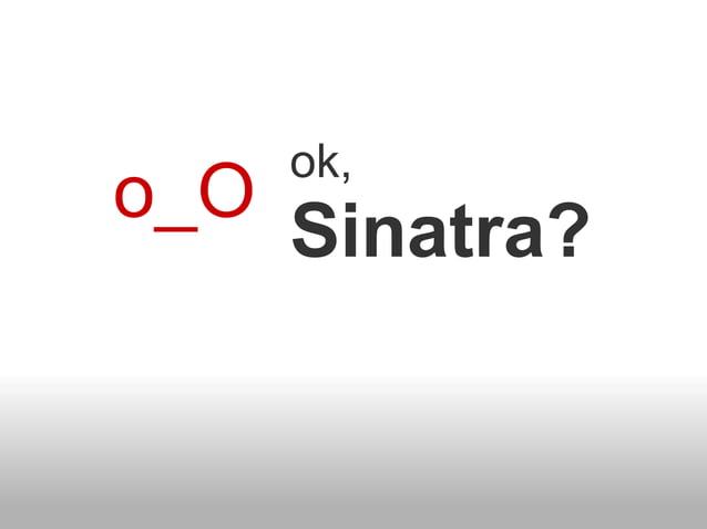 Your first sinatra app | PPT