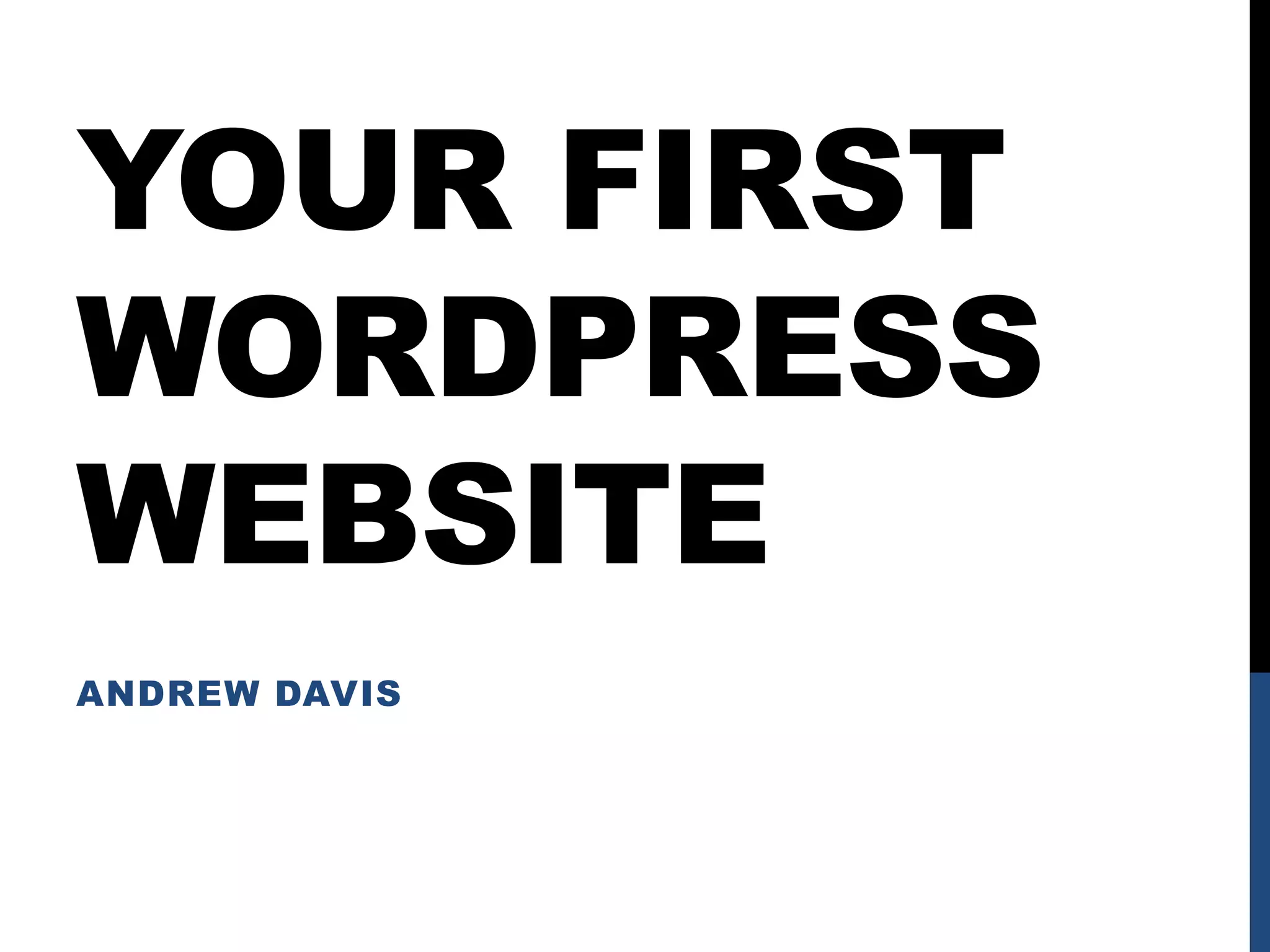 Your First WordPress Website | PPT