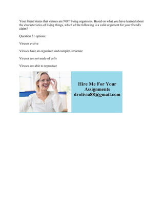 Your friend states that viruses are NOT living organisms- Based on wha.pdf