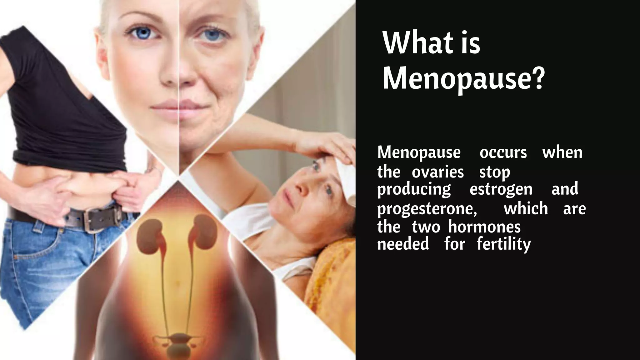 Your guide to menopause | PPTX