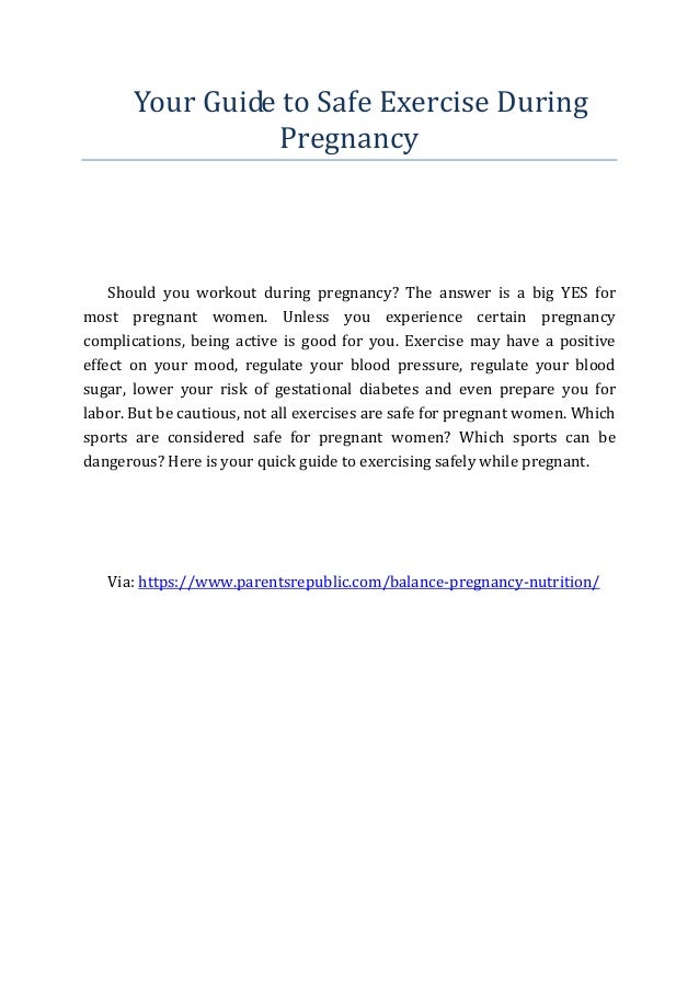 Your Guide to Safe Exercise During Pregnancy Your Guide to Safe Exercise During Pregnancy