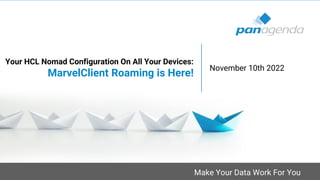 Your HCL Nomad Configuration On All Your Devices - MarvelClient Roaming is Here | PDF