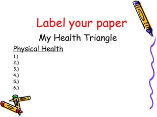 Your health triangle | PPT