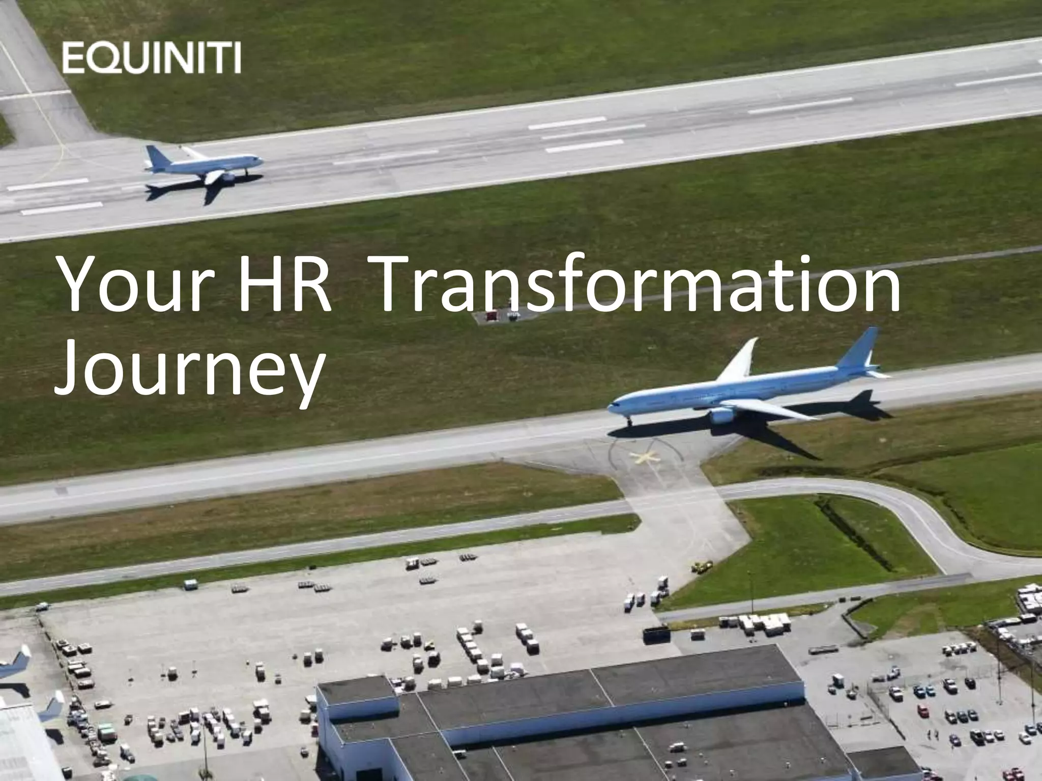 Your hr transformation Journey | PPTX | Human Resources | Business