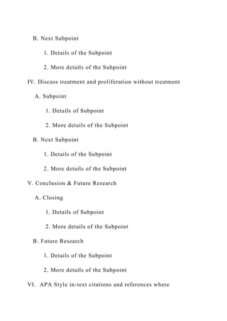 Your outline must be submitted in a formal outline format as shown b.docx