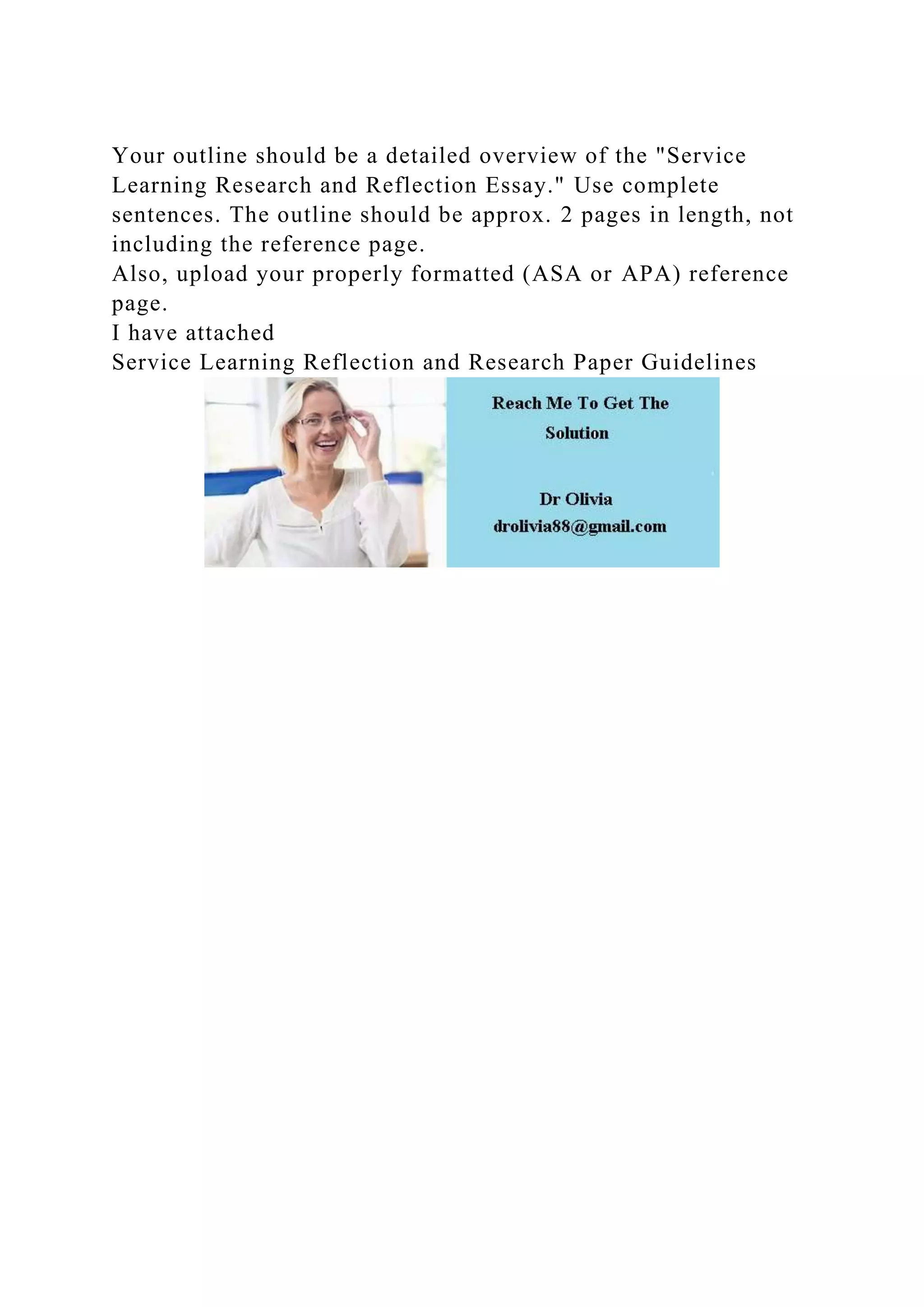 Your outline should be a detailed overview of the Service Learning .docx