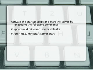 Your own minecraft server on a linode vps | PPT