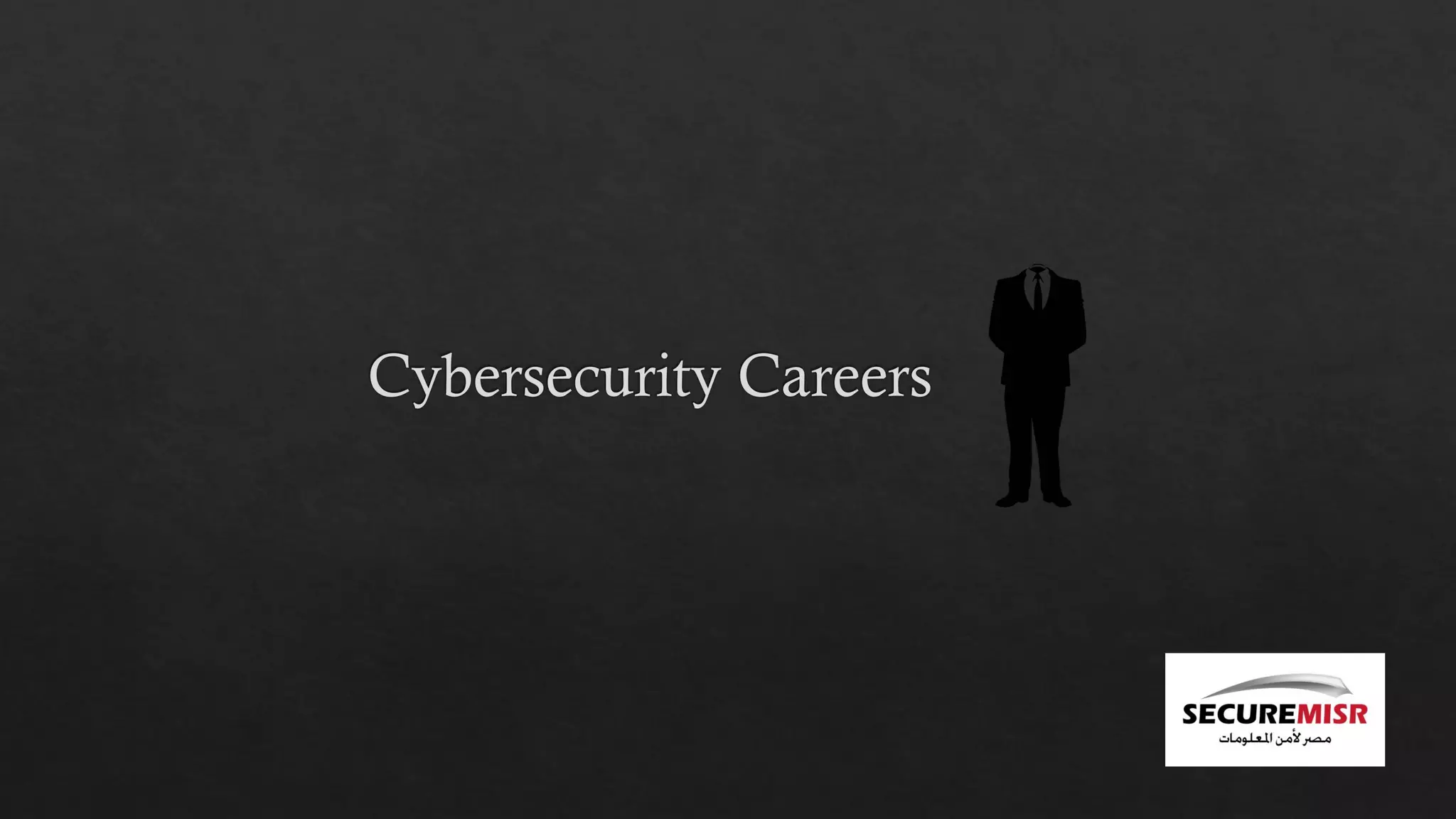 Your Pathway to Cybersecurity Careers | PPT