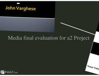 john prezi slides for media evaluation as pdf | PPT