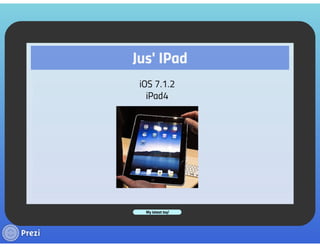 Jus' IPad | PPT