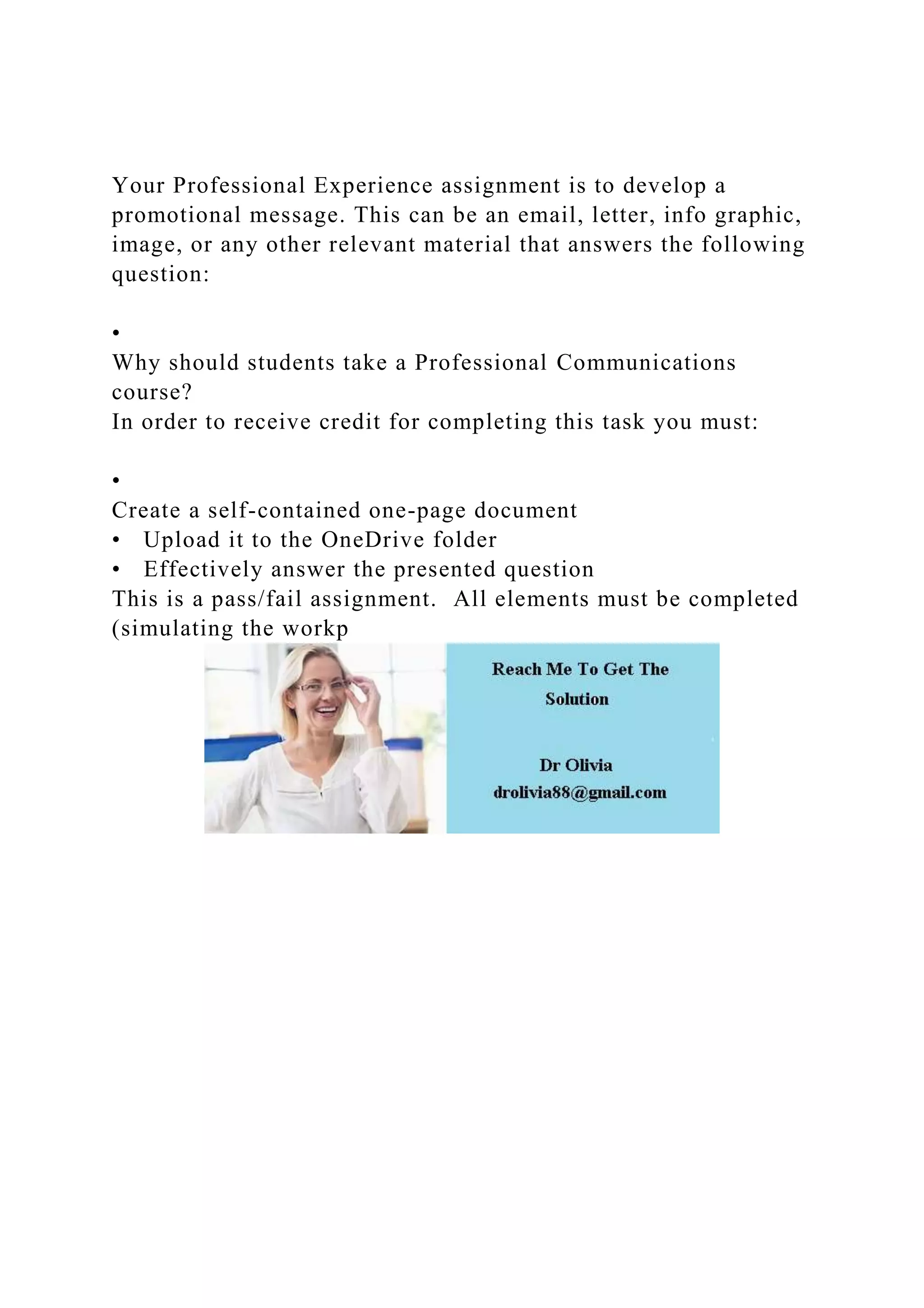 Your Professional Experience assignment is to develop a promotiona.docx