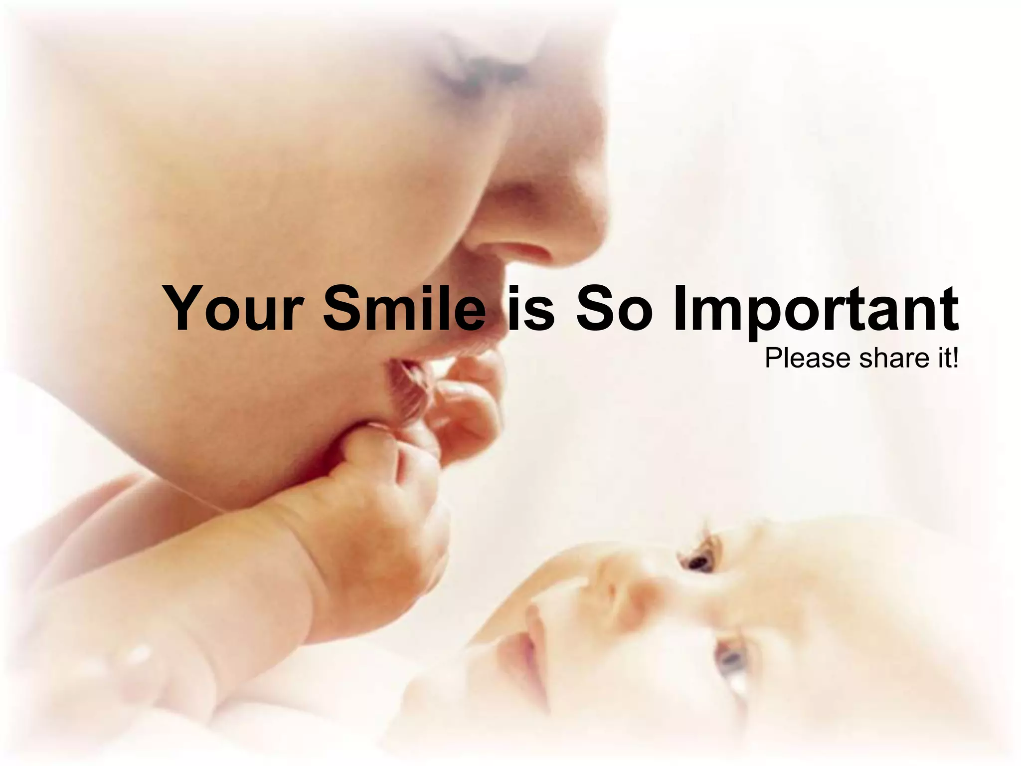 Your Smile | PPT