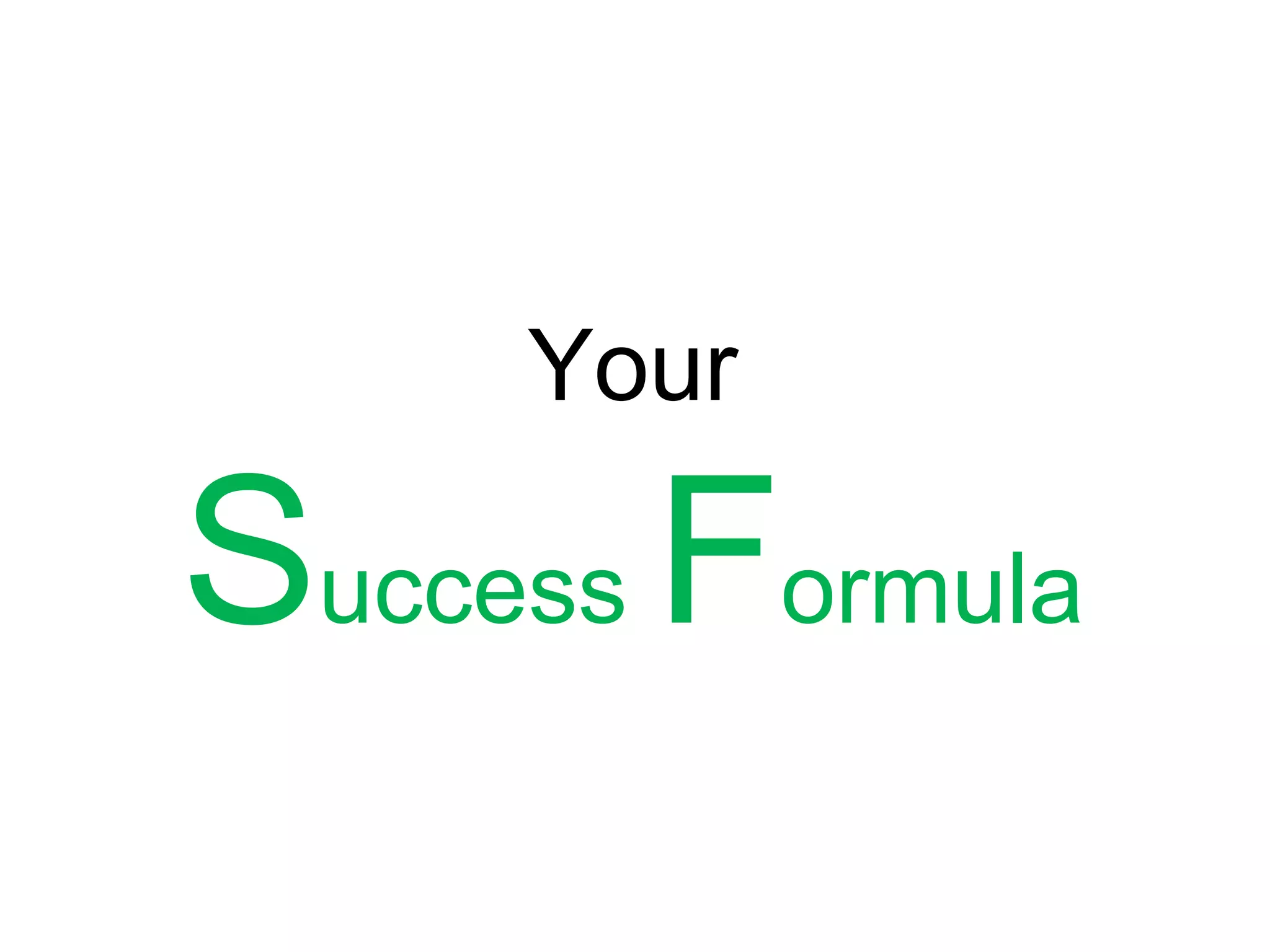 Your success formula | PPT