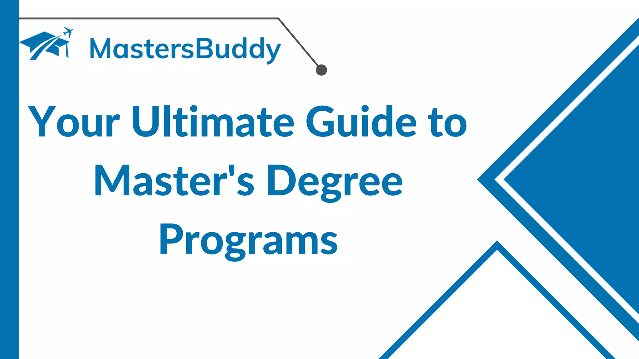 Your Ultimate Guide to Master's Degree Programs.pdf