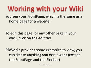Your wiki’s settings tutorial (pbworks) | PPT