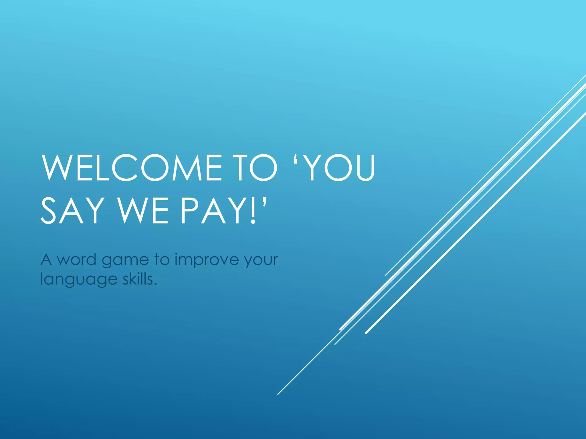 You say we pay | PPTX