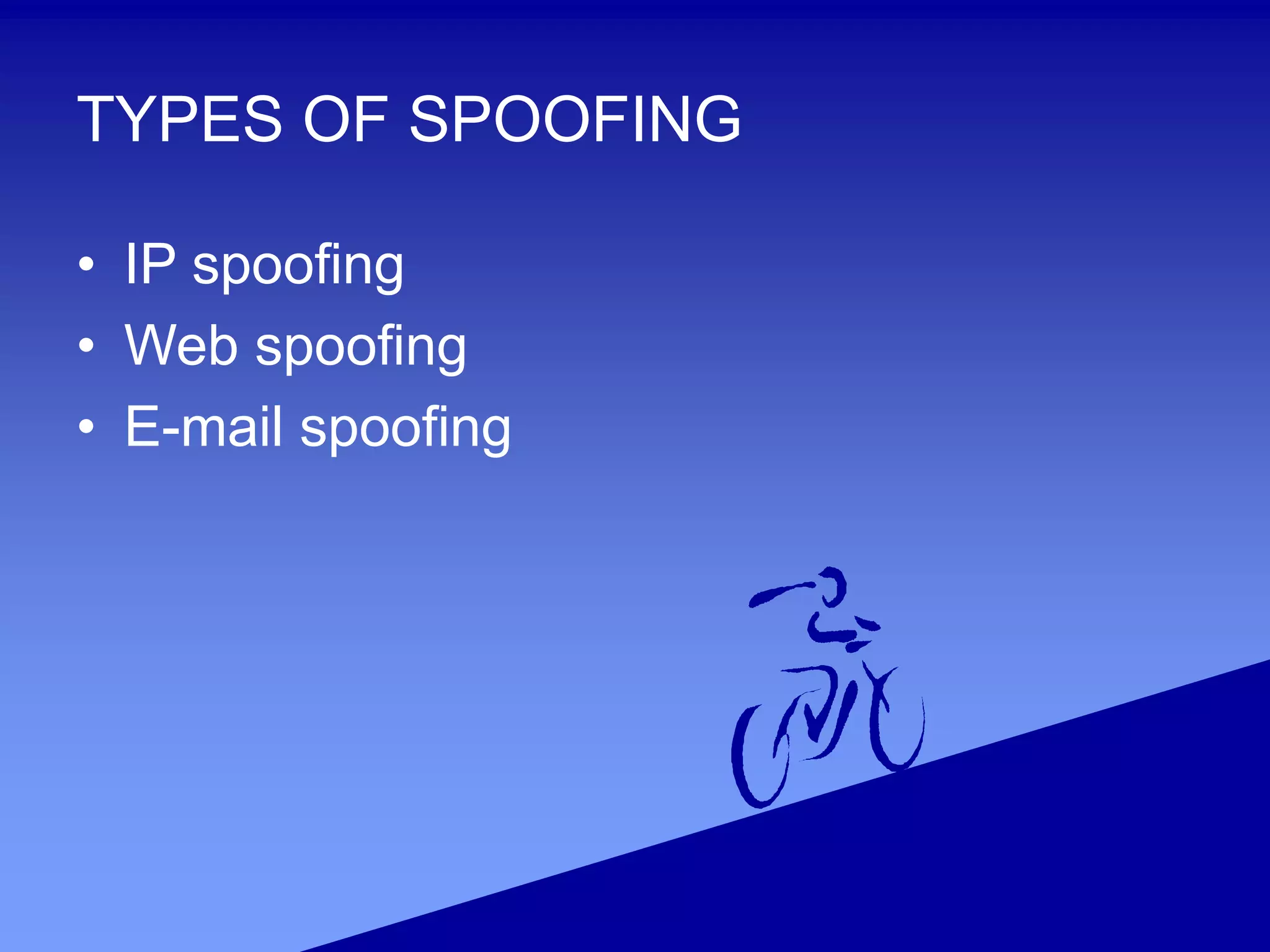 Spoofing | PPTX