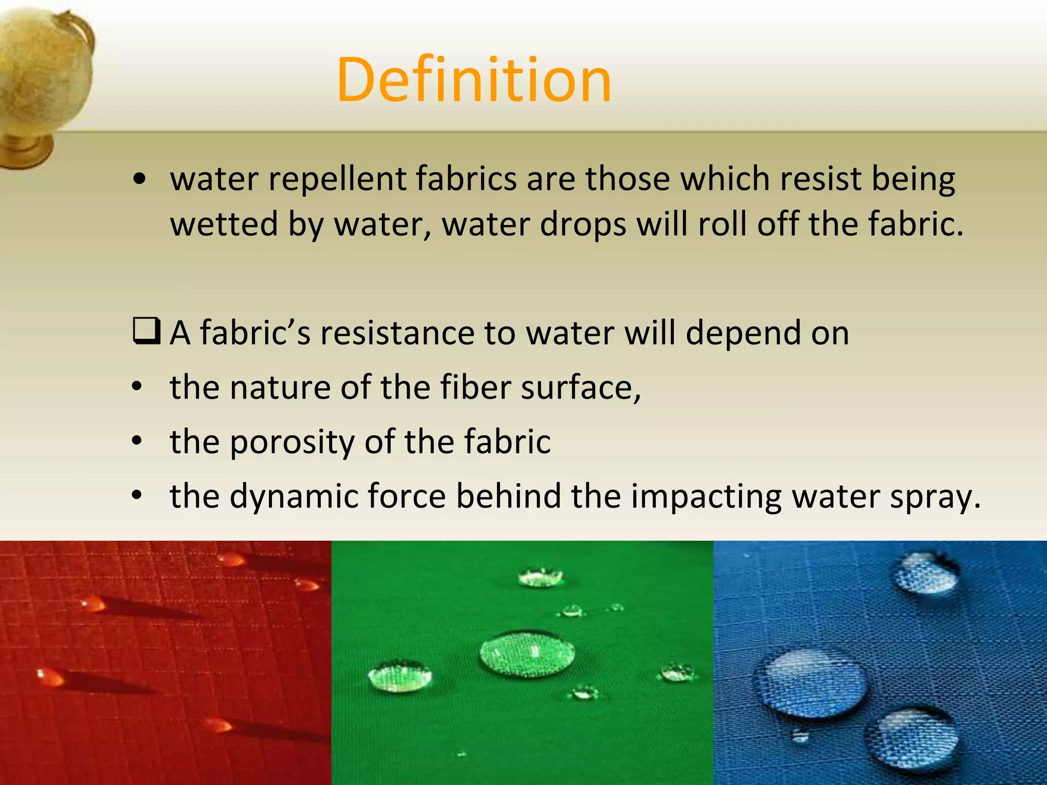 Water repellency of fabrics | PPTX