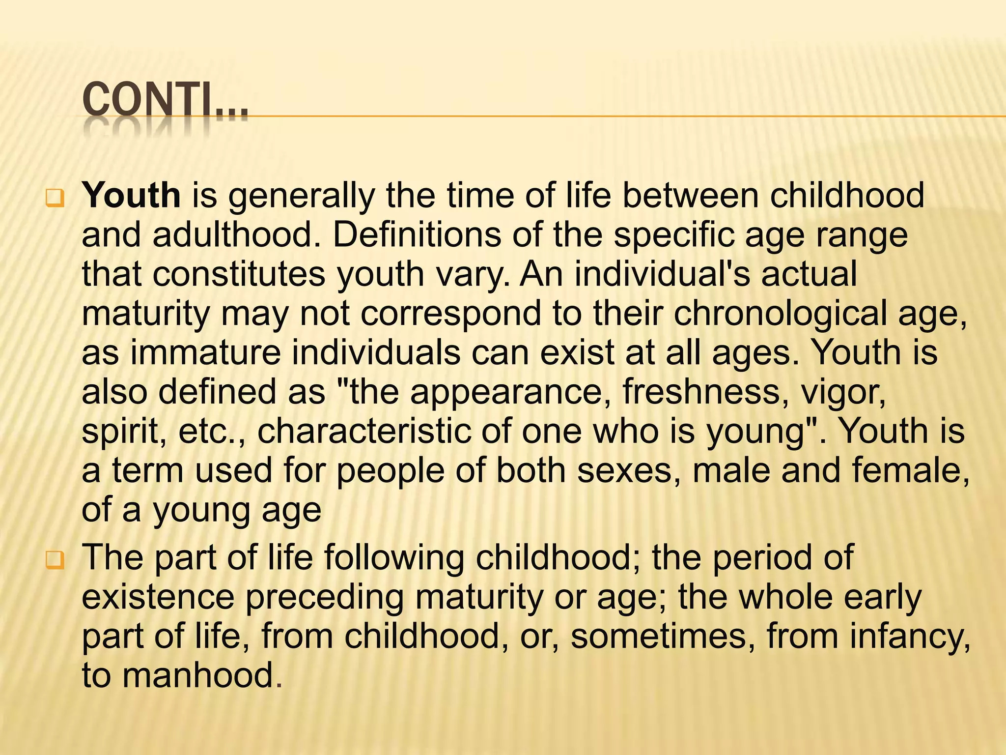 Youth and its chracterristics | PPTX
