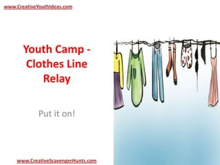 Youth Camp - Clothes Line Relay | PPT
