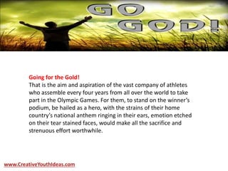 Youth Devotional - Go for the Gold, Go for God | PPTX