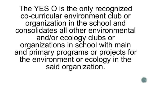 Youth for Environment in Schools Organization (YES-O.pptx