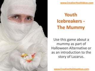 Youth Icebreakers - The Mummy | PPTX