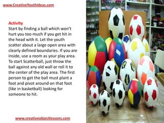 Youth Ideas - Scatterball | PPTX