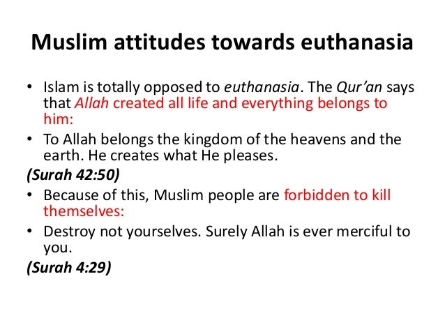 Muslim Quotes On Euthanasia