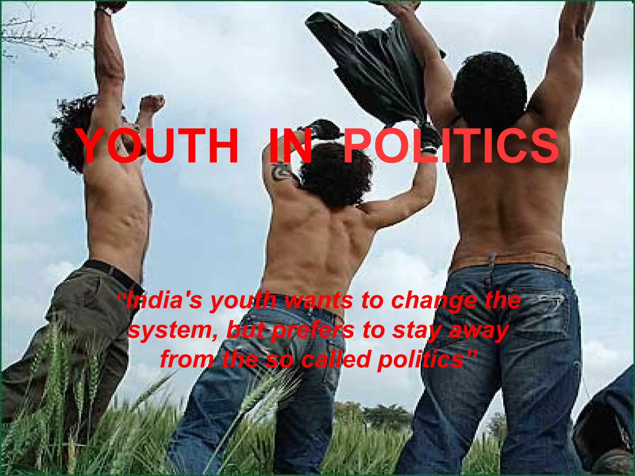 Youth In Politics | PPT