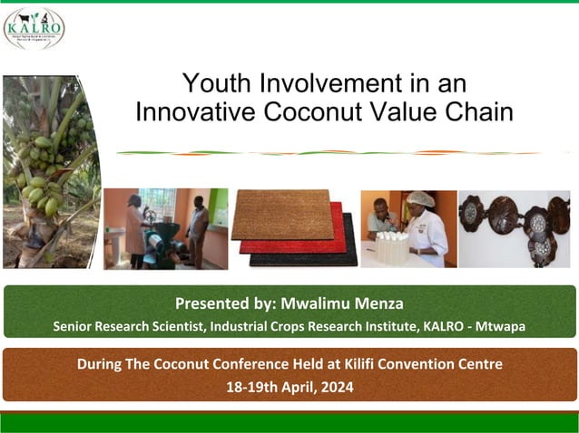 Youth Involvement in an Innovative Coconut Value Chain by Mwalimu Menza ...