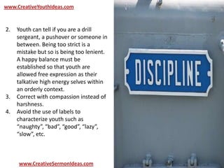 Youth Ministry - Discipline With Youth: Preventive Discipline | PPTX