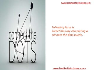Youth Ministry Object Lesson - Connect-the-Dots | PPTX