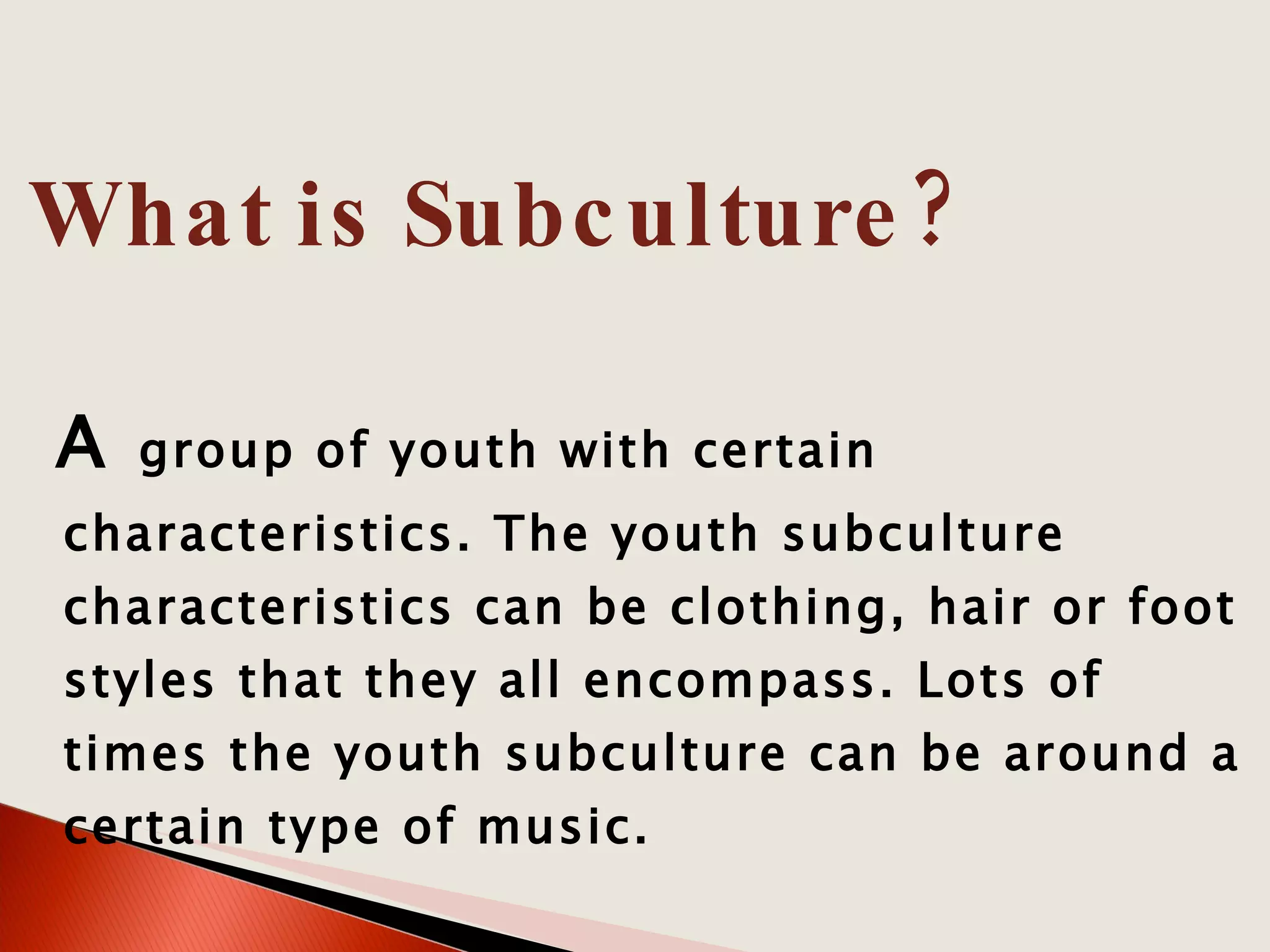 Youth subcultures | PPT
