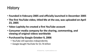 Youtube | PPTX | Social Networking | Internet