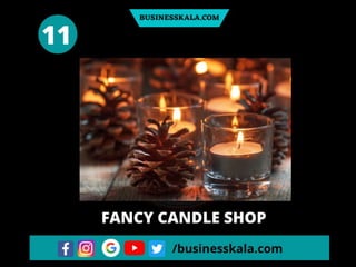 50 SMALL SCALE BUSIENSS IDEAS WITH LOW INVESTMENT | PPTX