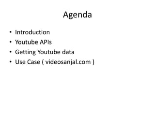 Youtube api at Glance | PPTX | Internet | Computing