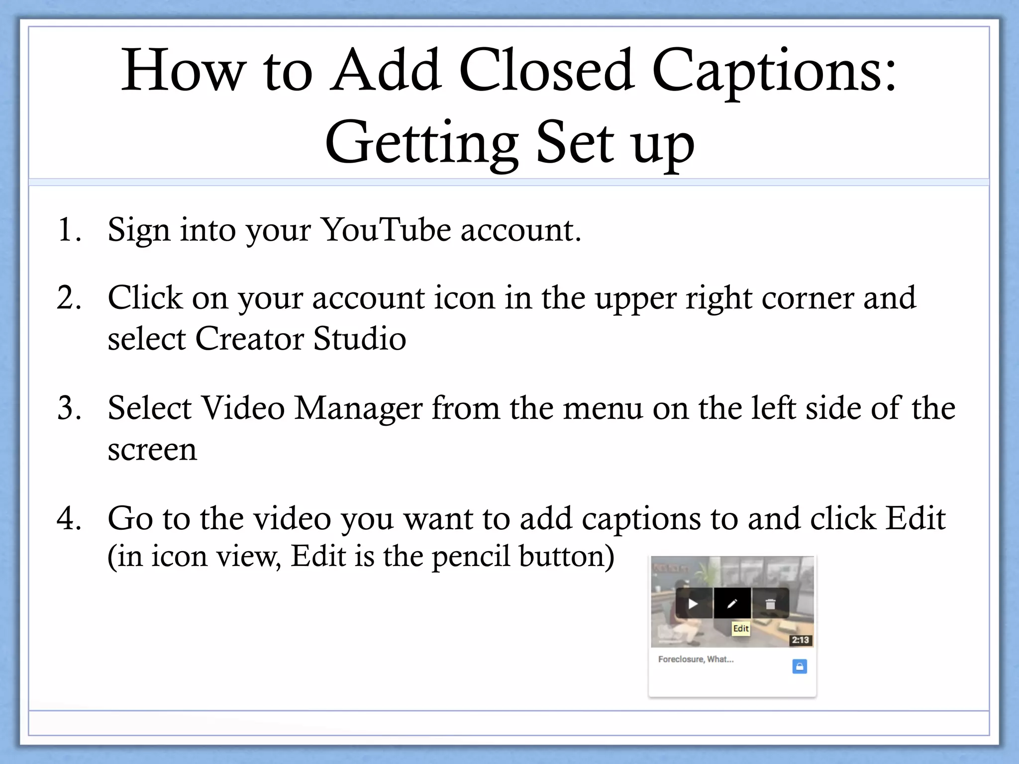 Adding Closed Captions to YouTube Videos | PDF | Video Software | Computer Software and Applications
