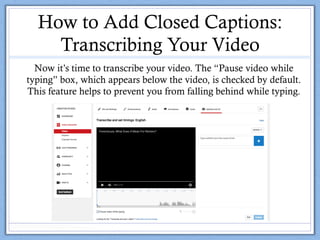 Adding Closed Captions to YouTube Videos | PDF | Video Software | Computer Software and Applications