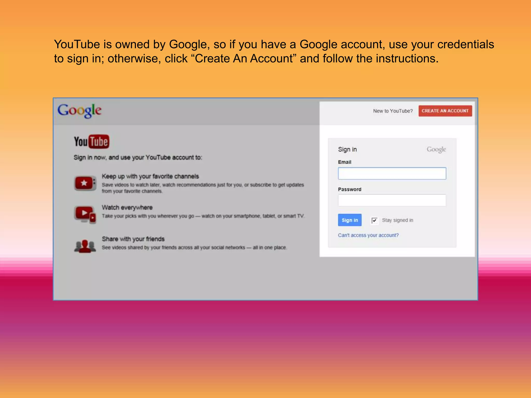 YouTube - create your account | PPT | Free Download