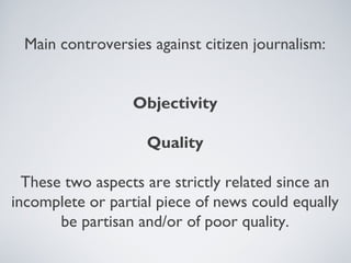 Youtube e blogger: how citizen journalism is reshaping our lives | PPT