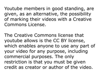 Youtube license overview and Creative Common Options | PPT
