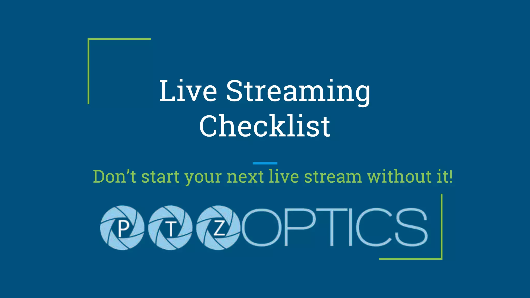 Live Streaming Checklist | PPT