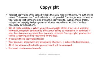 YouTube Policies and Monetization Guidelines | Community Guidelines | | PPT