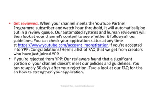 YouTube Policies and Monetization Guidelines | Community Guidelines | | PPT