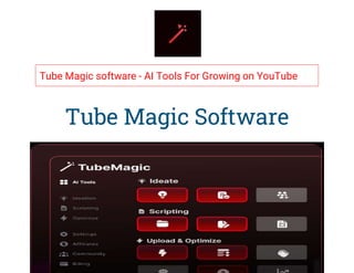 Tube Magic Software | Youtube Software | Best AI Tool For Growing ...