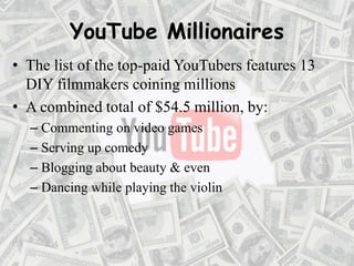 YouTube's 'Richie Rich" | PPT