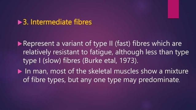 Types of fibers |slow and fast fibers| , fascicular architecture of ...