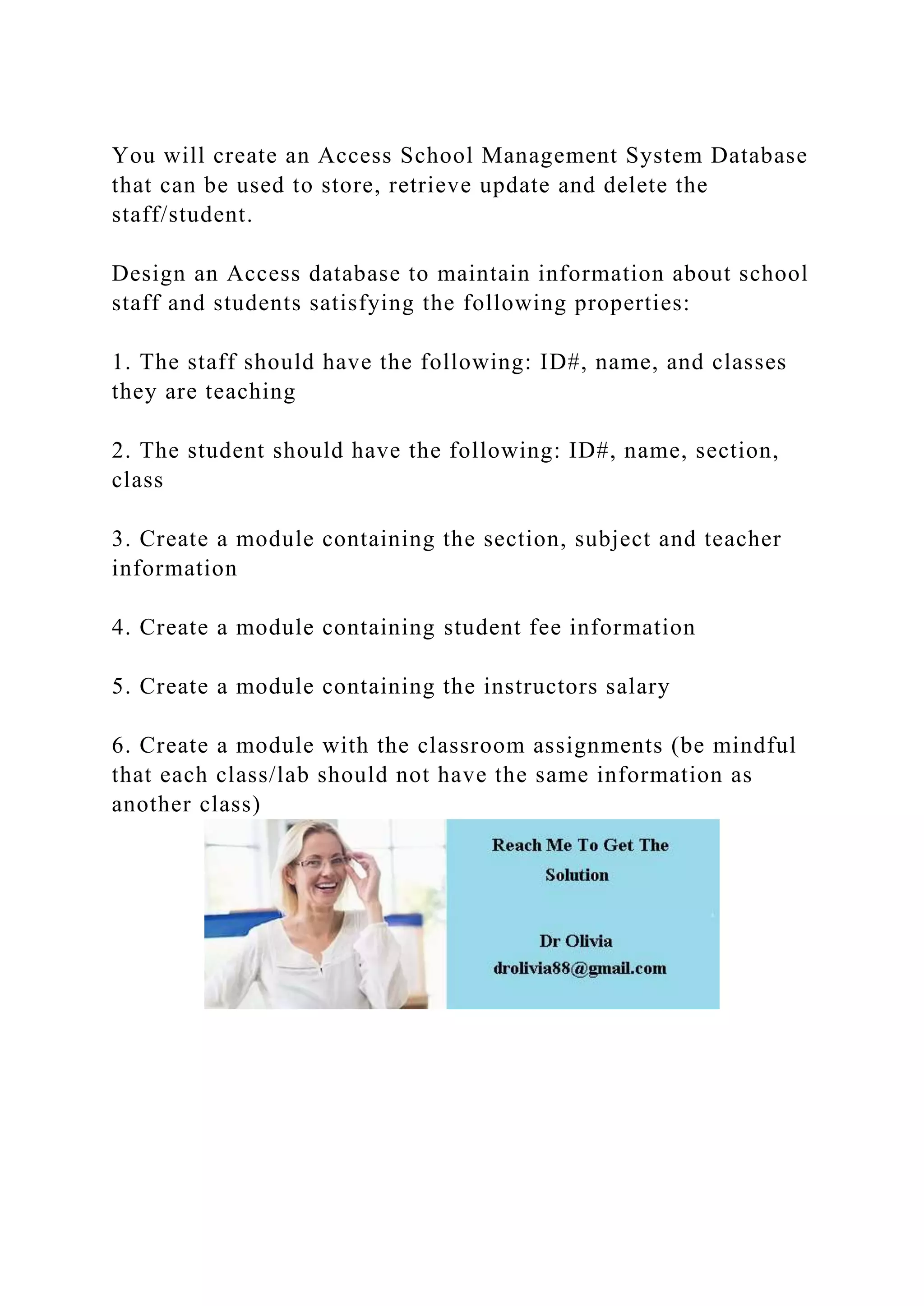 You will create an Access School Management System Database that can.docx