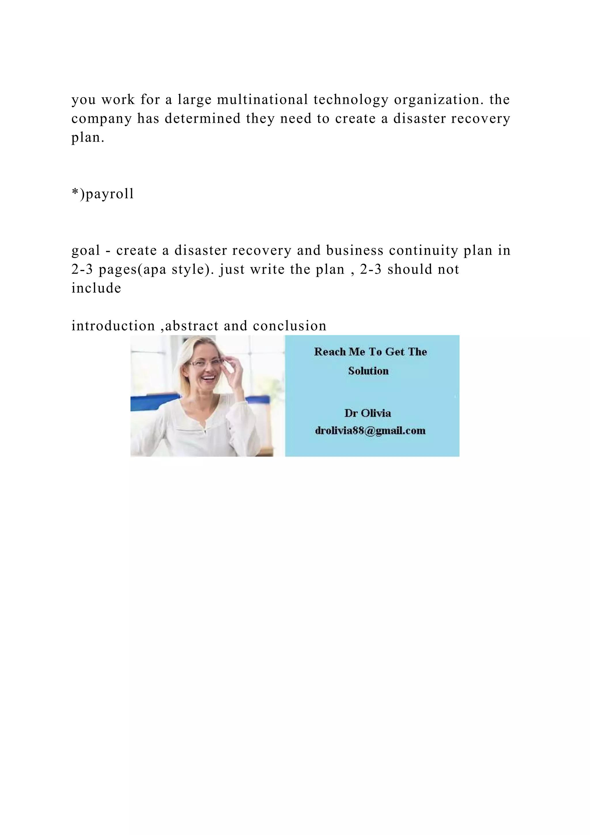 you work for a large multinational technology organization. the comp | DOCX